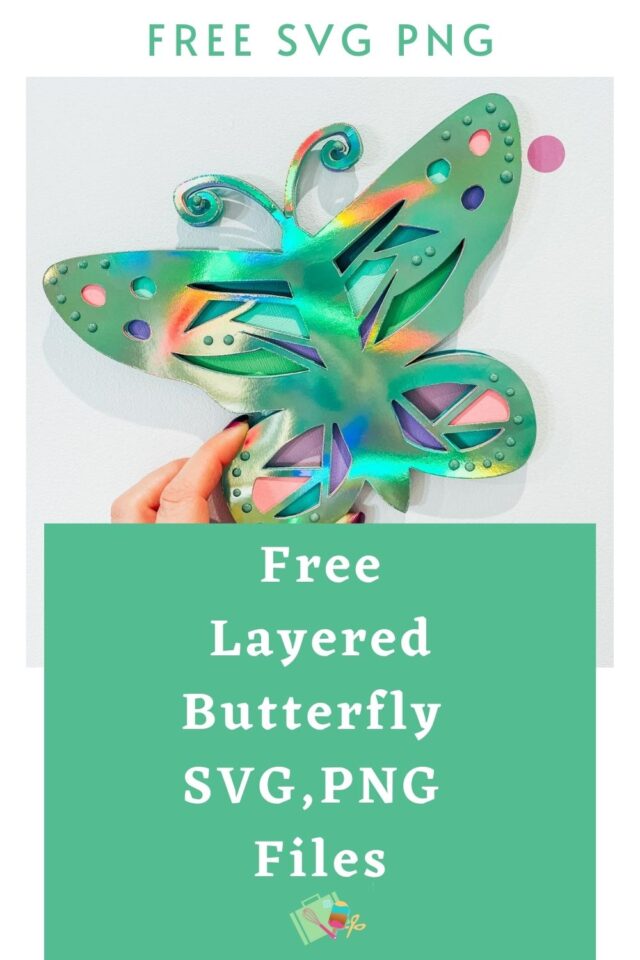 3D Layered Butterfly SVG For Cricut And Glowforge ⋆ Extraordinary Chaos